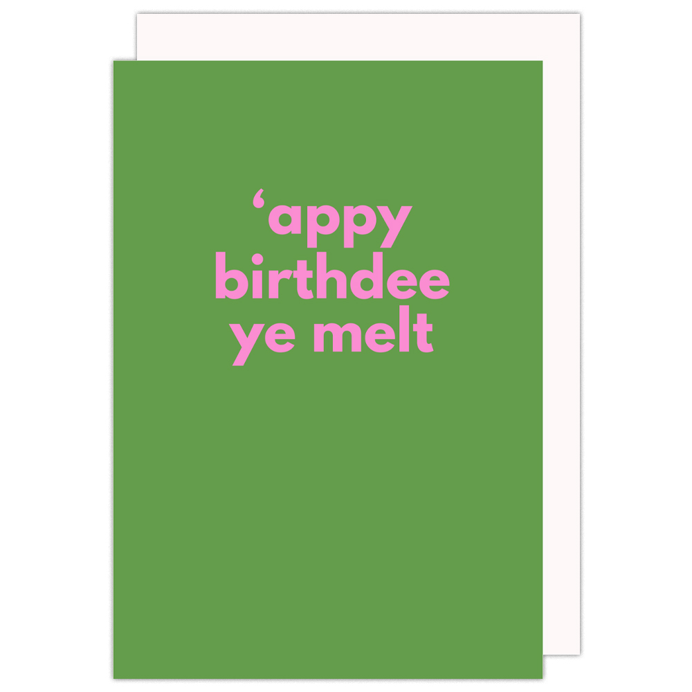 Buy the Appy Birthday Ye Melt Birthday Card | 5 for 4