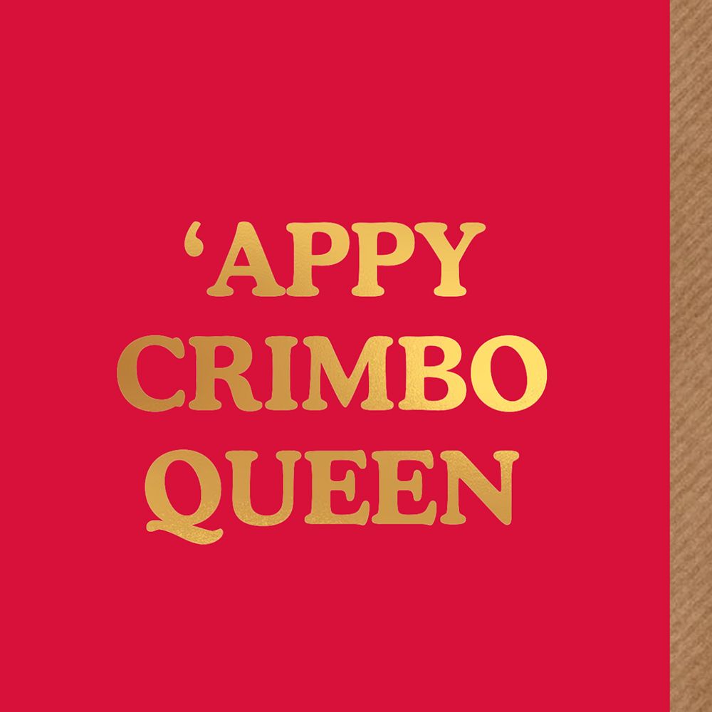 'Appy Crimbo Queen Christmas Card | Utility Gift UK