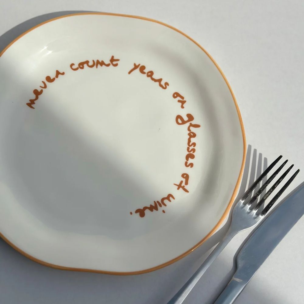 Buy the "Never Count Years or Glasses..." Plate | MAEGEN
