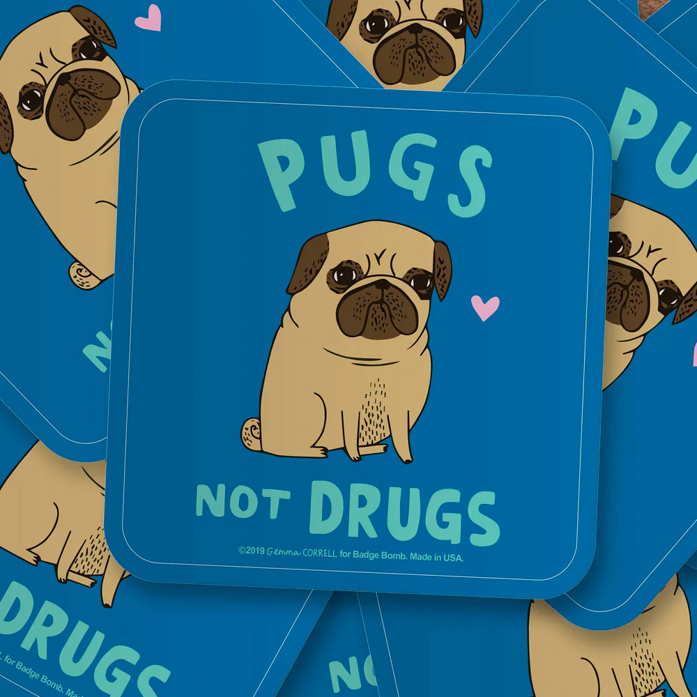 Big Sticker Pugs Not Drugs | Utility Gift UK