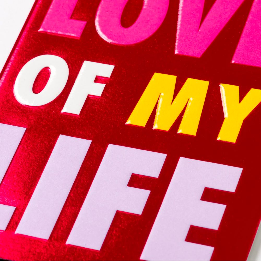 Bold Love of My Life Card | Utility Gift UK