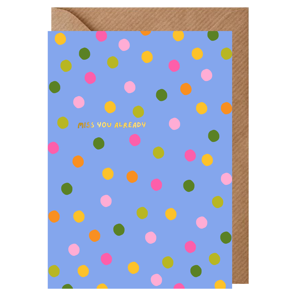 Buy the Blue Spotty Miss You Already Card | 5 for 4 Cards