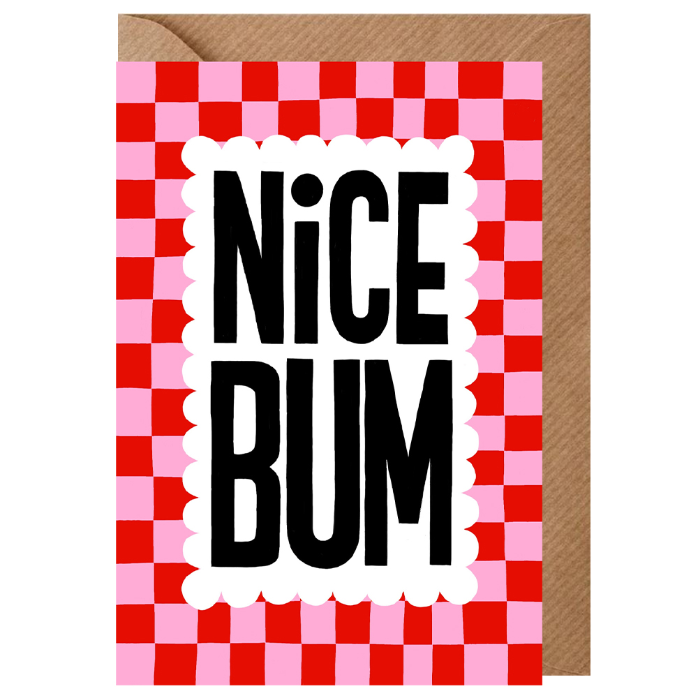 Nice Bum Valentines Card | Nicola Watson