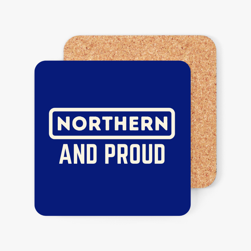 Northern and Proud Coaster | Utility Gift UK